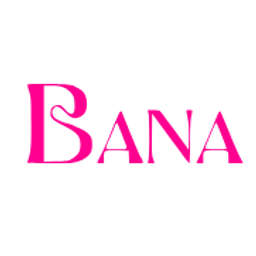 Bana