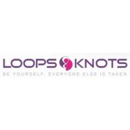 Loops & Knots