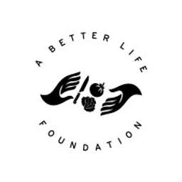 A Better Life Foundation - Crunchbase Company Profile & Funding
