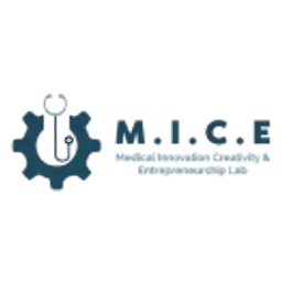 Medical Innovation Creativity & Entrepreneurship (MICE Lab ...