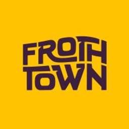 Froth Town