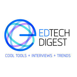 EdTech Digest - News & Analysis