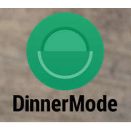 Dinner Mode