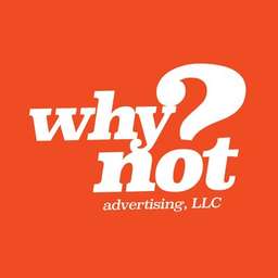 Why Not Advertising - Crunchbase Company Profile & Funding